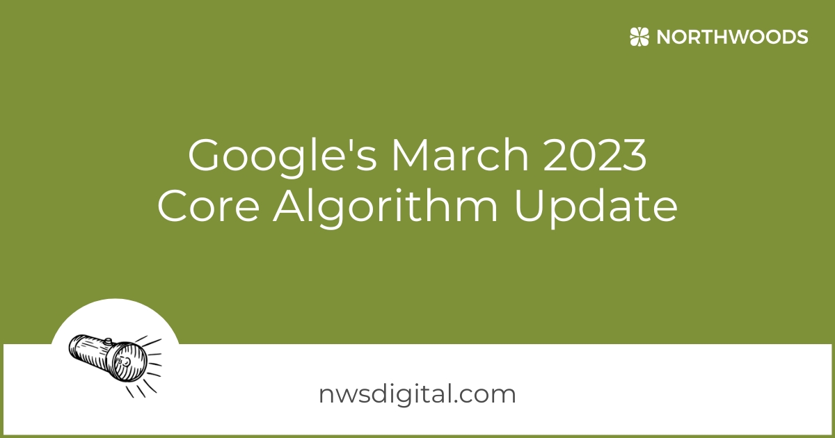 Google's March 2023 Core Algorithm Update