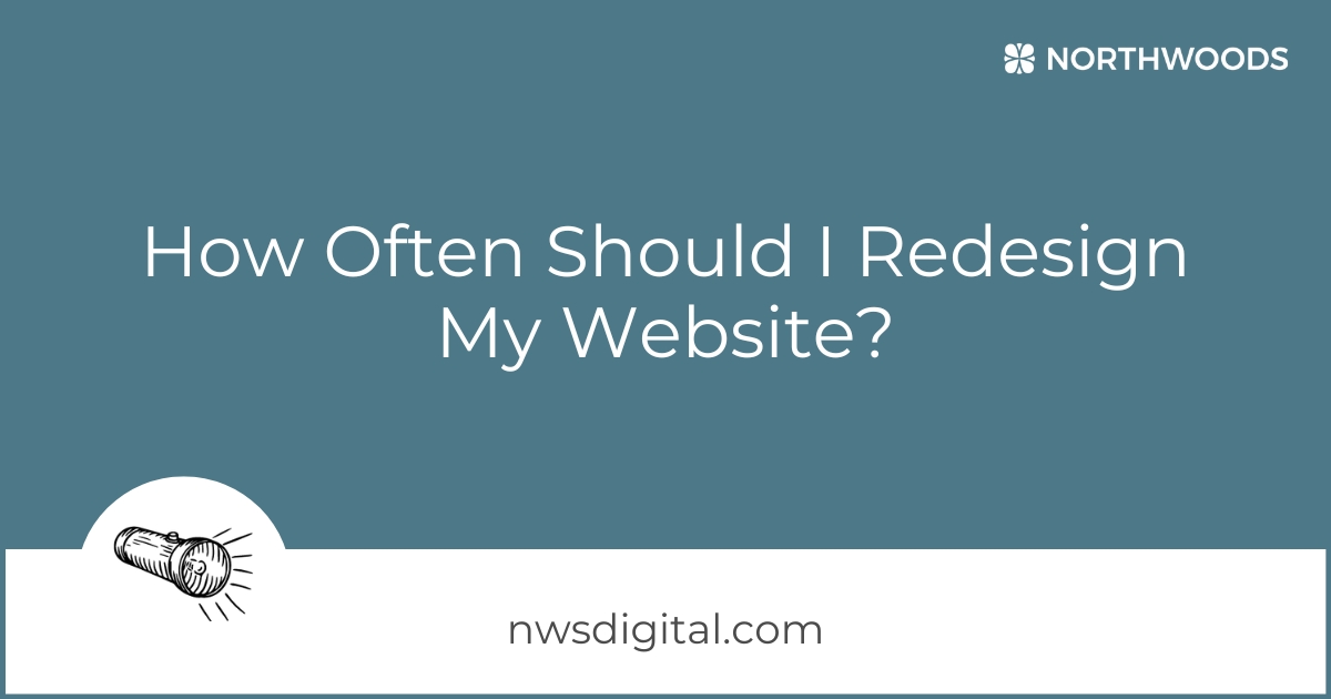How Often Should I Redesign My Website?