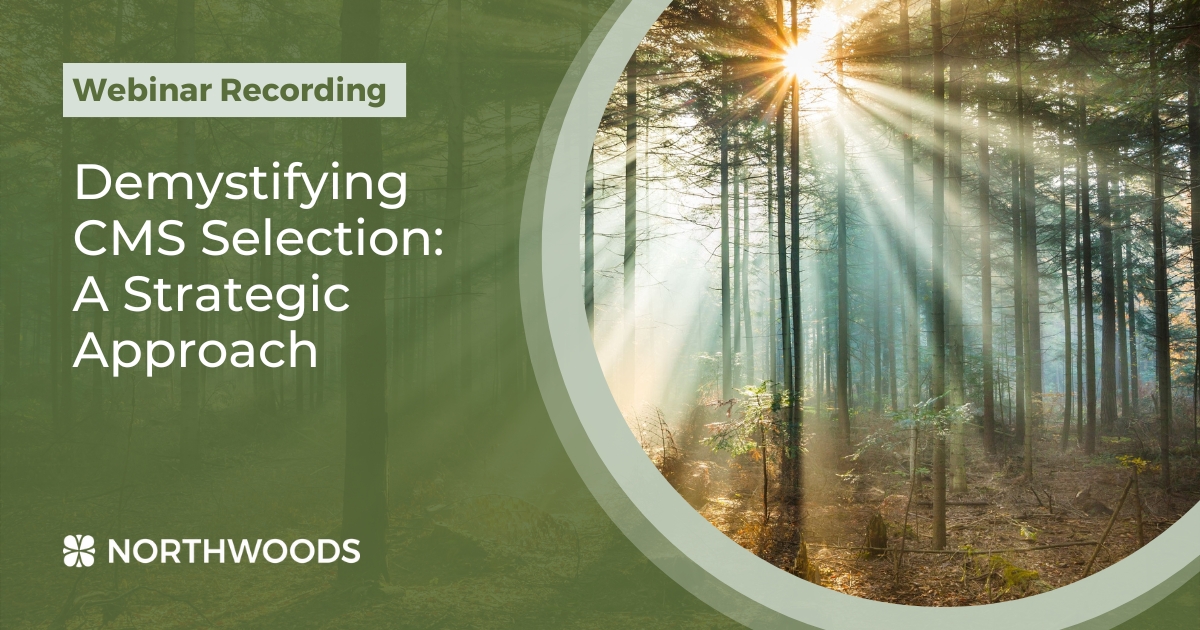 Demystifying CMS Selection: A Strategic Approach Demystifying CMS Selection: A Strategic Approach