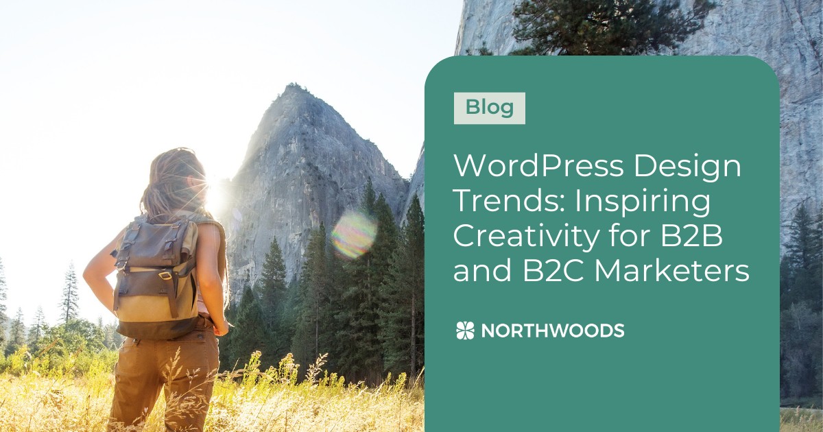 WordPress Design Trends: Inspiring Creativity for B2B and B2C Marketers